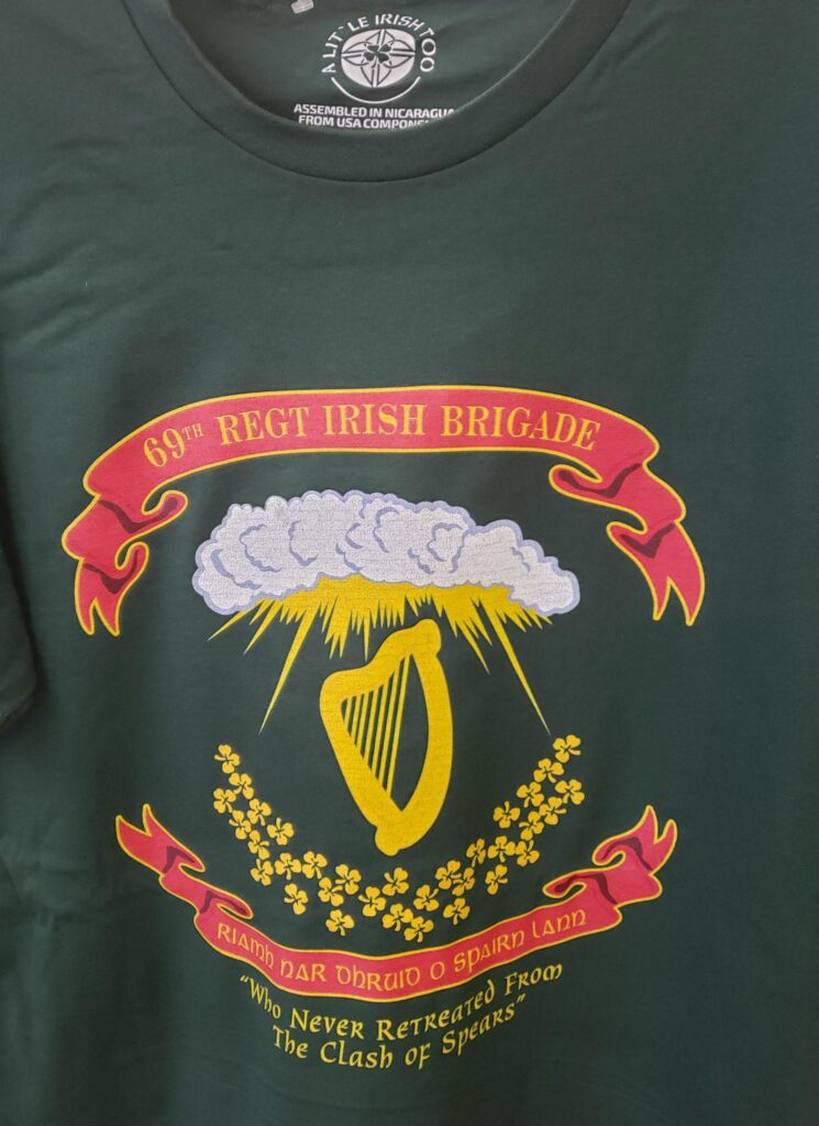 69th Regiment Irish Brigade Tee Shirt - A Little Irish Too