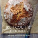 The Best of Irish Country Cooking - A Little Irish Too